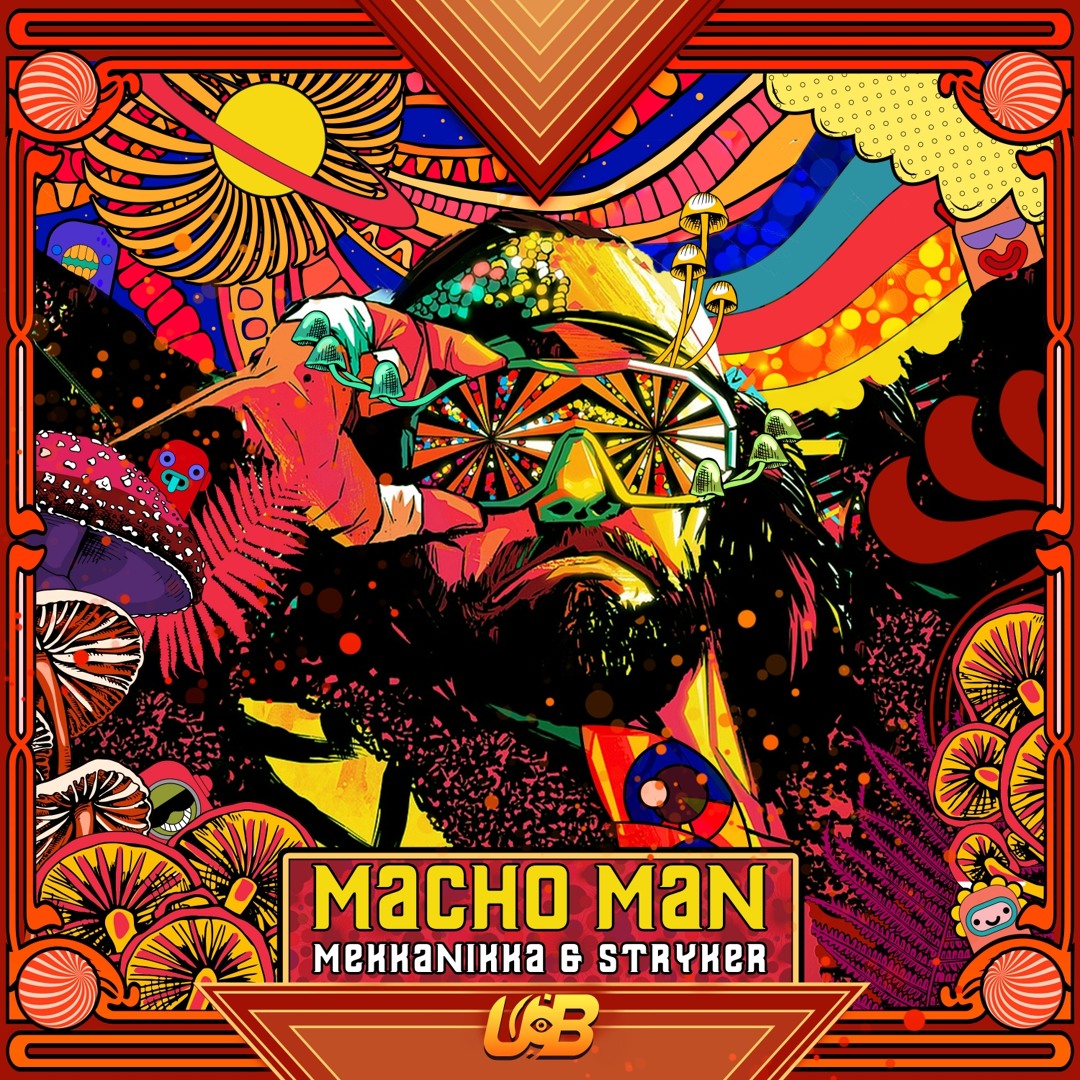 Listen to Macho Man by STRYKER in Psy Trance And Things playlist online ...