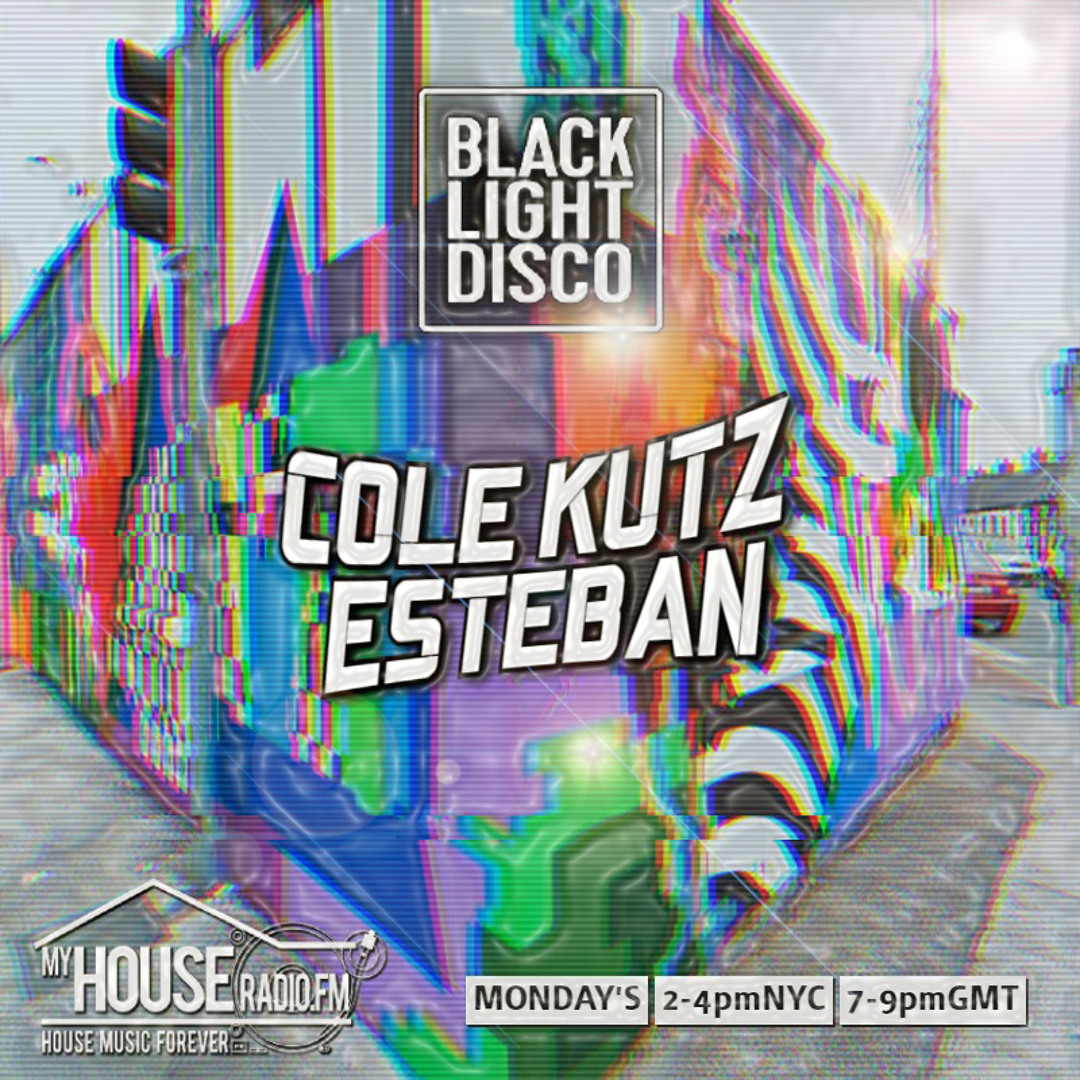 Stream BLD 15th July 2024 with Cole Kutz & Esteban by Black Light Disco ...