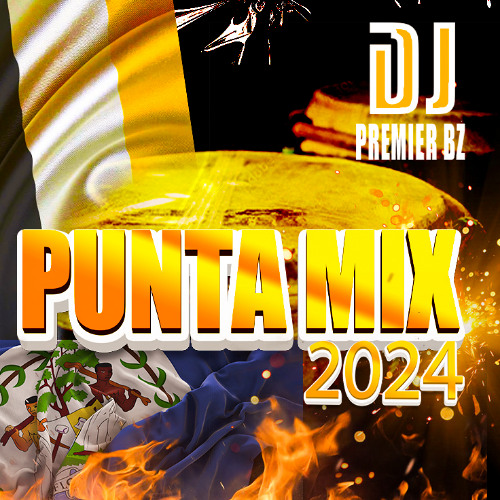 Stream DJ PREMIER BZ PUNTA MIX 2024 by dj premier bz | Listen online ...
