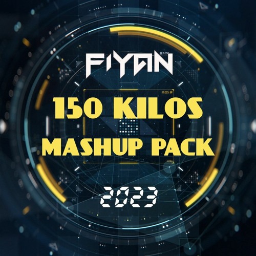 Stream Fiyan 150 Kilos Mashup Pack Vol. 2 by Fiyan | Listen online for ... Stream Fiyan 150 Kilos Mashup Pack Vol. 2 by Fiyan | Listen online for ...