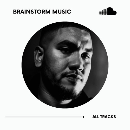 Stream 𝗕𝗥𝗔𝗜𝗡𝗦𝗧𝗢𝗥𝗠 𝗠𝗨𝗦𝗜𝗖 | Listen to All Tracks Of Brainstorm Music ...