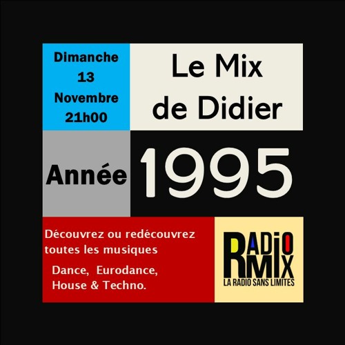 Stream Le Mix - Dance Eurodance House - Année 1995 - Bande Annonce by ...