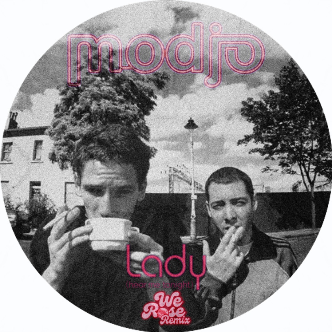 Stream Modjo x Fat Tony x Slashy Disco - Lady (We Rose Remix) by We ...