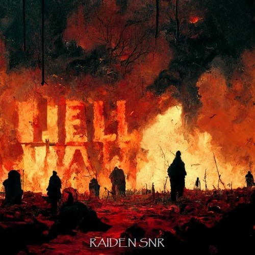 Stream Hell War by RAIDEN [SNR] | Listen online for free on SoundCloud