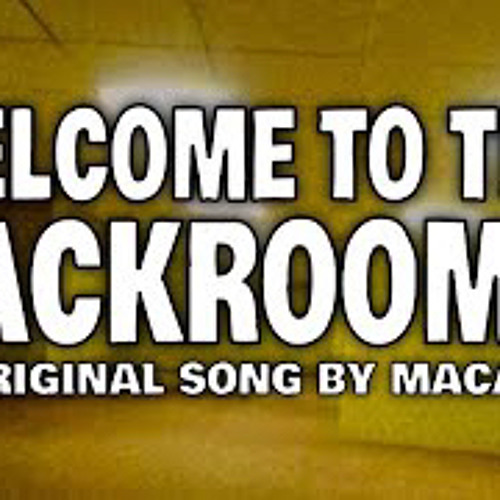 Stream “Welcome To The Backrooms” - An Original Song by Macaroy (128 ... Stream “Welcome To The Backrooms” - An Original Song by Macaroy (128 ...