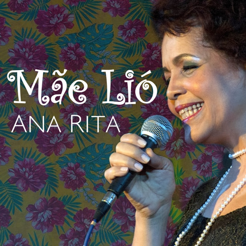 Stream Mãe Lió by Ana Rita | Listen online for free on SoundCloud