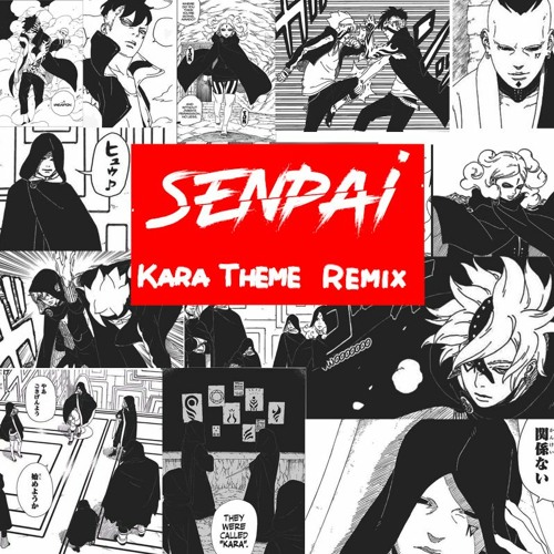 Stream Kara Theme Senpai Remix (FREE DOWNLOAD) by Senpai | Listen ...