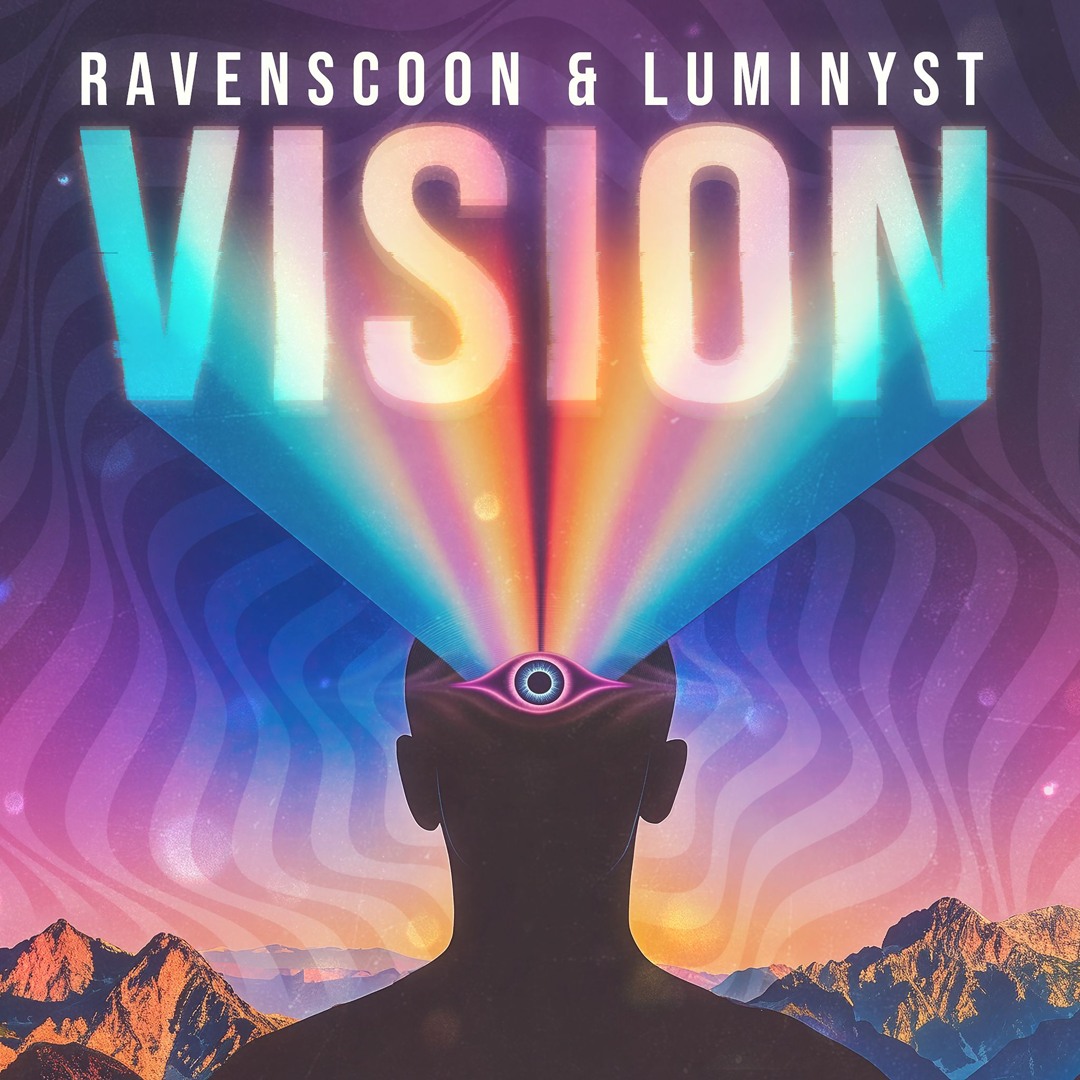 Stream Luminyst | Listen to Vision w/Ravenscoon OUT NOW playlist online for free on SoundCloud
