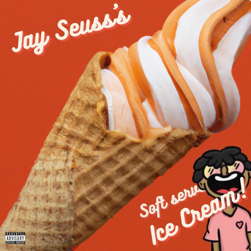 Stream Jay Seuss - Ice Cream by Jay Seuss | Listen online for free on ...