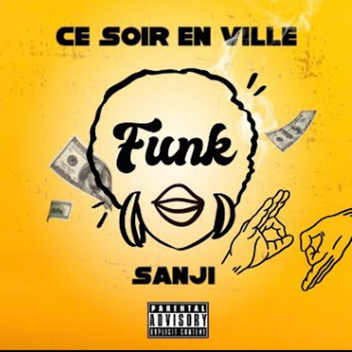 Stream Sanji - Ce soir en ville (Son Officiel) by Oxiban | Listen ...