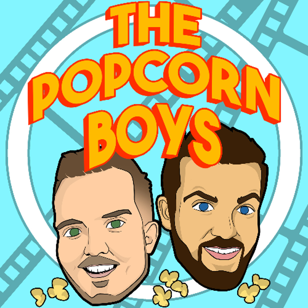 Stream episode #80 - The 2025 Popcorn Boys Perfectly Popped Movie of ...