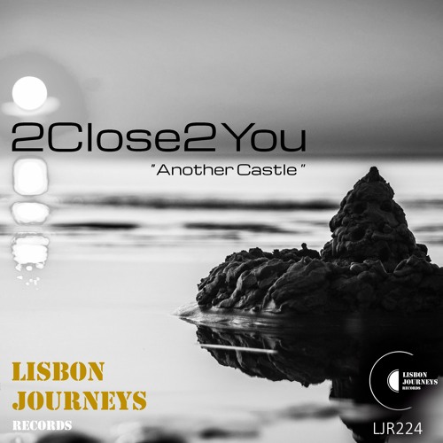 Stream 2Close2You - Another Castle (Sandcastles 2k23 Rework) by Lisbon ...