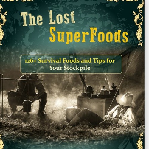 Stream The Lost Super Foods from The Lost Ways Review | Listen online ...