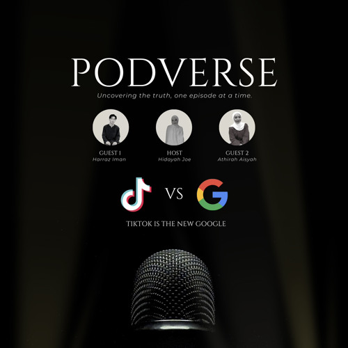 Stream episode PodVerse: Tiktok is the new Google by Harraz Iman ...