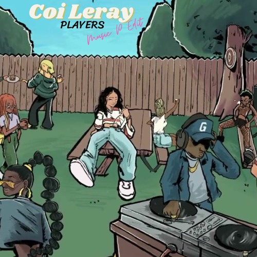 Stream Coi Leray - Players (Music P Edit) [FREE DOWNLOAD] by MUSIC P ...