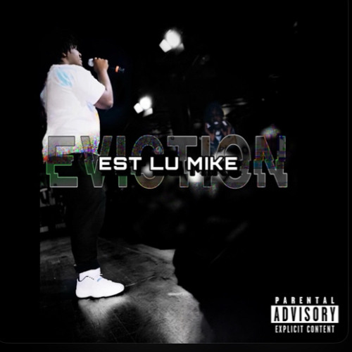 Stream EST LU MIKE - EVICTION by GlockTutorials | Listen online for ...