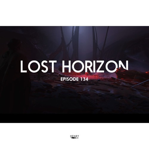 Henry Moe - Lost Horizon 134 2024-05-12