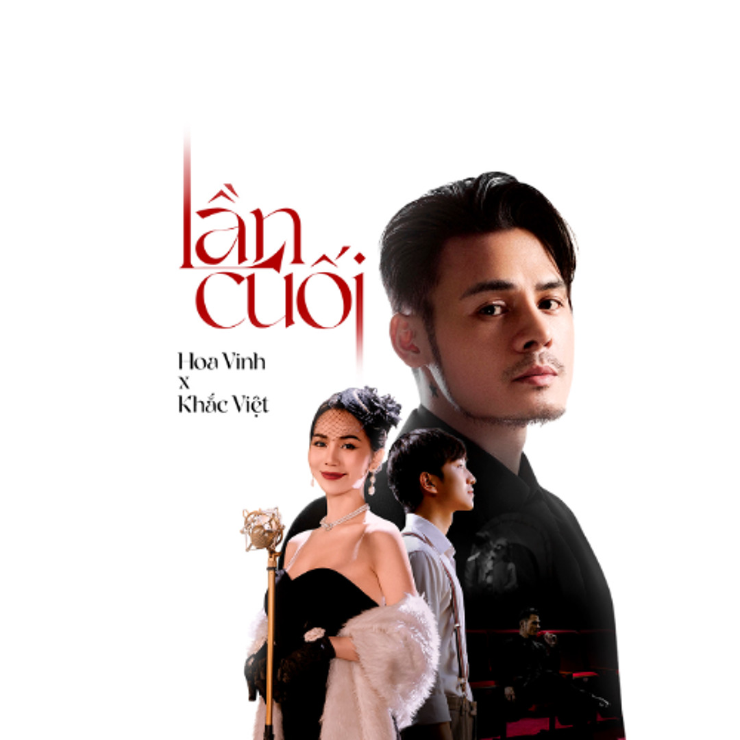 Stream Lần Cuối - Hoa Vinh x Khắc Việt | Em về tập yêu thương nhé by LUNY | Listen online for ...