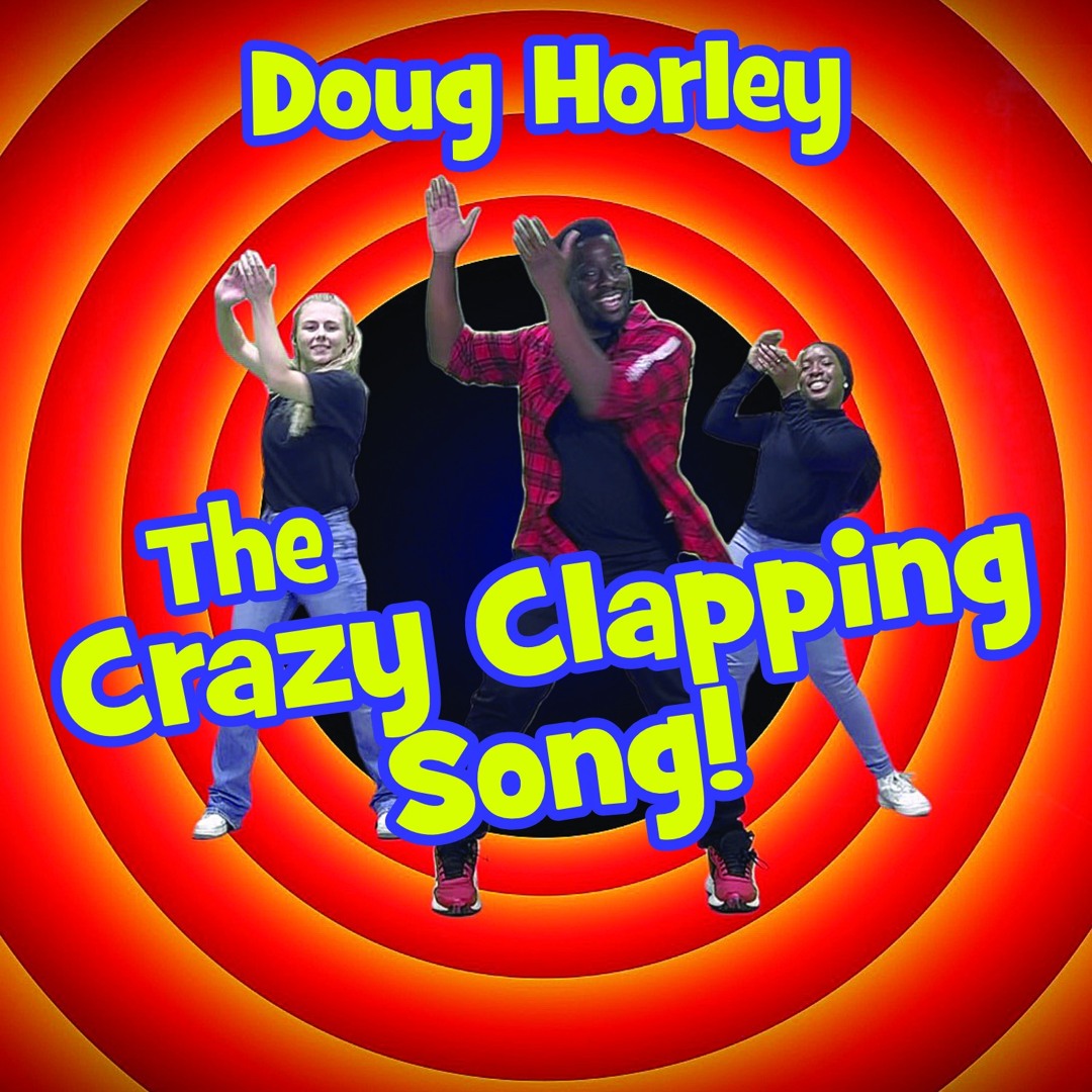 Stream The Crazy Clapping Song by Doug Horley | Listen online for free ...