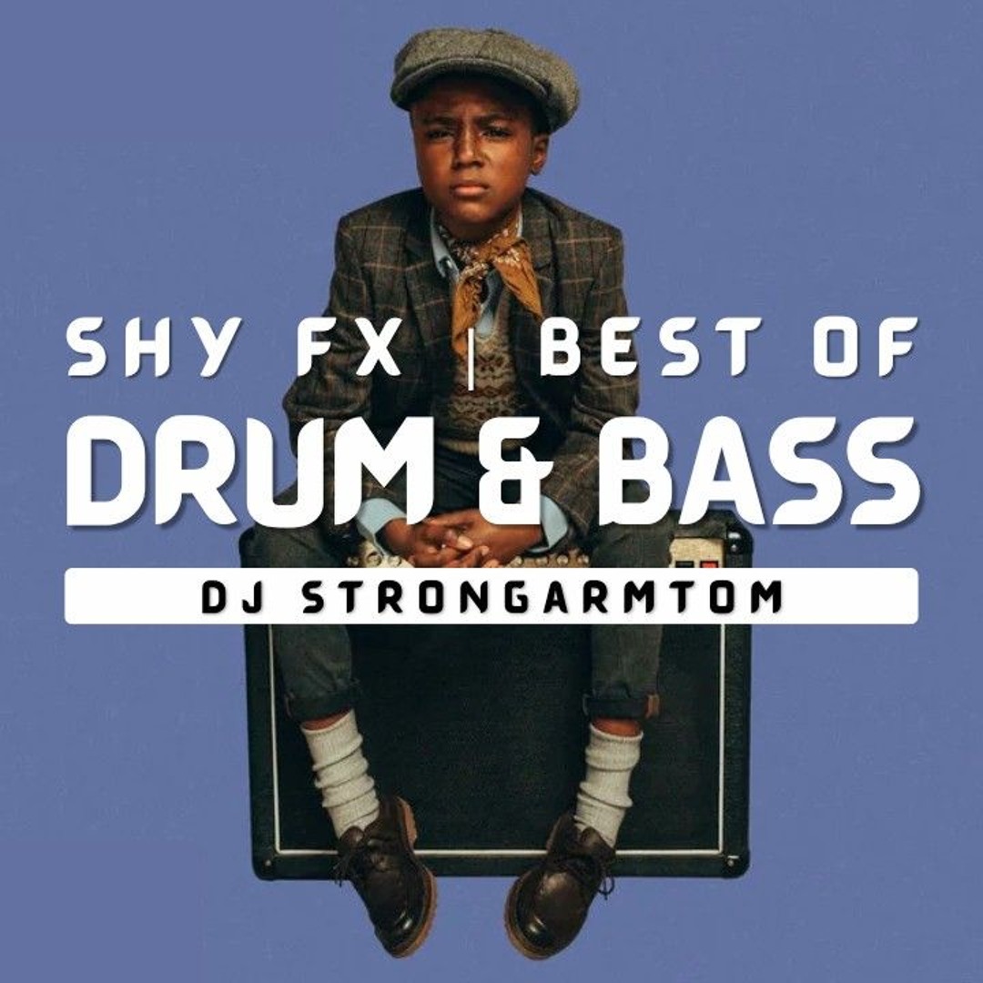 Stream Shy FX - Drum and Bass Mix 2024 by dj strongarmtom | Listen ...
