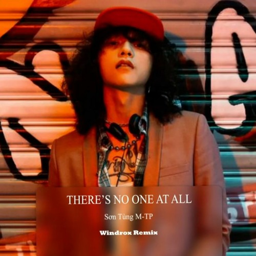 Stream There's No One At All by Hồng Phong | Listen online for free on SoundCloud