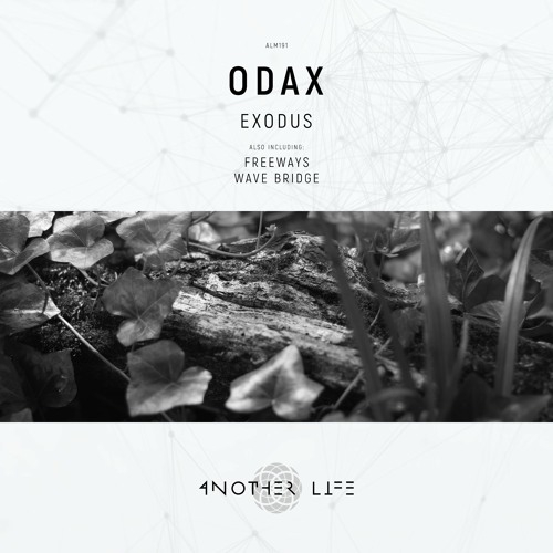Stream Another Life Music | Listen to ALM191 - ODAX - Exodus [Another ...