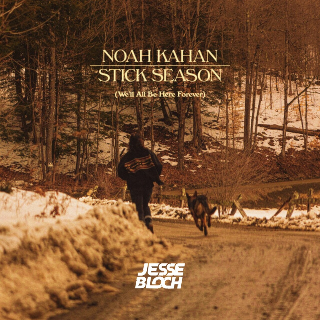 Stream STICK SEASON (Jesse Bloch Remix) by Jesse Bloch | Listen online ...