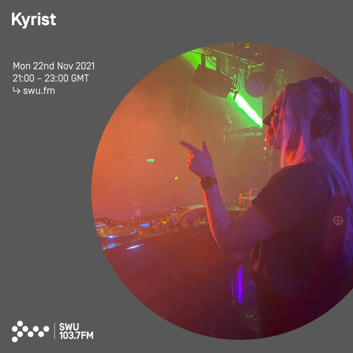 Stream Kyrist 22ND NOV 2021 by SWU.FM | Listen online for free on ...