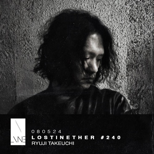 Stream Lost In Ether | Podcast #240 | Ryuji Takeuchi by Lost In Ether | Listen online for free ...