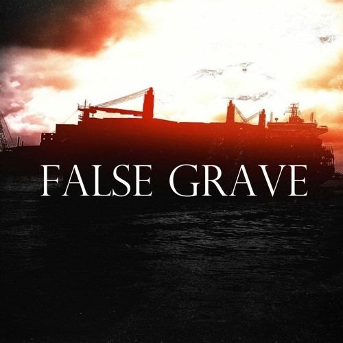 Stream FALSE GRAVE by albert crowley | Listen online for free on SoundCloud
