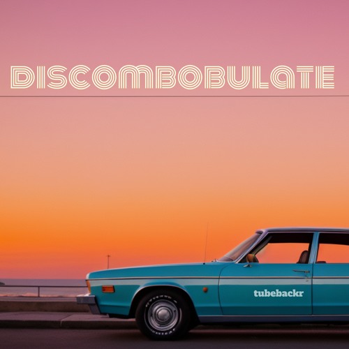 Stream Discombobulate (Free Download) by tubebackr | Listen online for ...