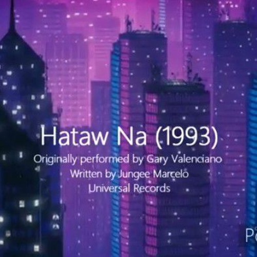Stream Gary V - Hataw Na (Cover) by PAULMAVS | Listen online for free ...