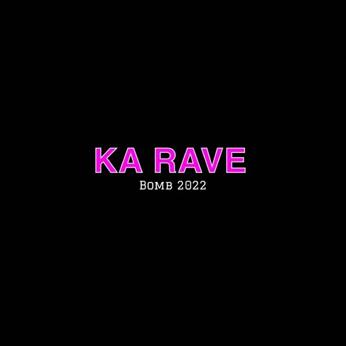 Stream KA Rave 2022 by RJ Moreno | Listen online for free on SoundCloud