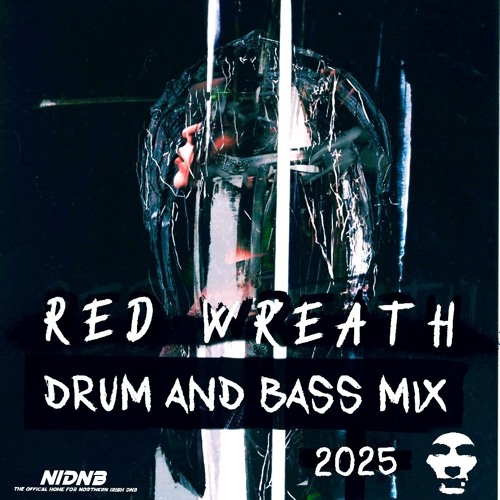 Stream Drum and Bass Mix 003 by Red Wreath (RW.DNB.MAR1.2025) by Red ...