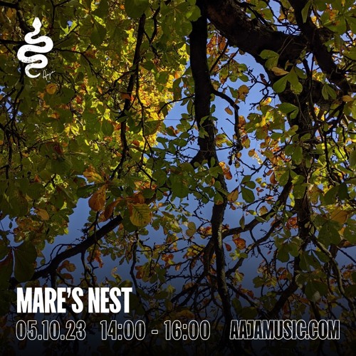 Stream Mare's Nest - Aaja Channel 1 - 05 10 23 by Aaja Music | Listen online for free on SoundCloud