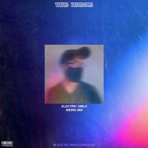 Stream ELECTRIC SMILE | WEIRD BEDROOMS MIX (PREVIEW) [LINK IN DESC] by ...