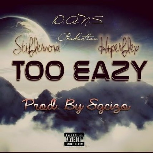 Stream Stiflernova - Too Eazy (feat. Hiperflex) by Stiflernova | Listen ...