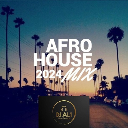Stream DJ AL1's AFRO HOUSE 2024 Vol 2 by DJ AL1 | Listen online for ...