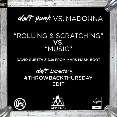 Daft Punk Vs Madonna Rollin And Scratchin Music David Guetta Mash Boot Daft Lucarios