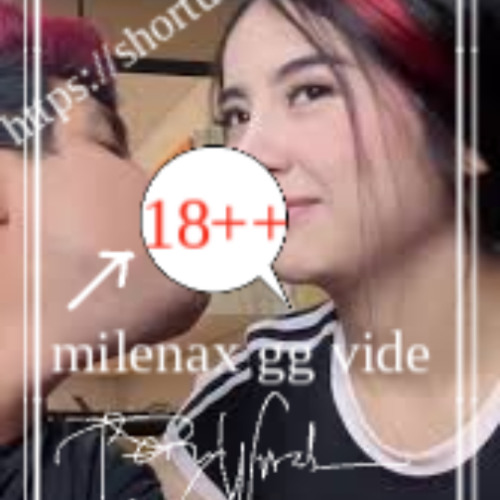 Stream [ Enlace del vídeo original 18++ ] milenax gg video & milenax gg telegram Y milena ...