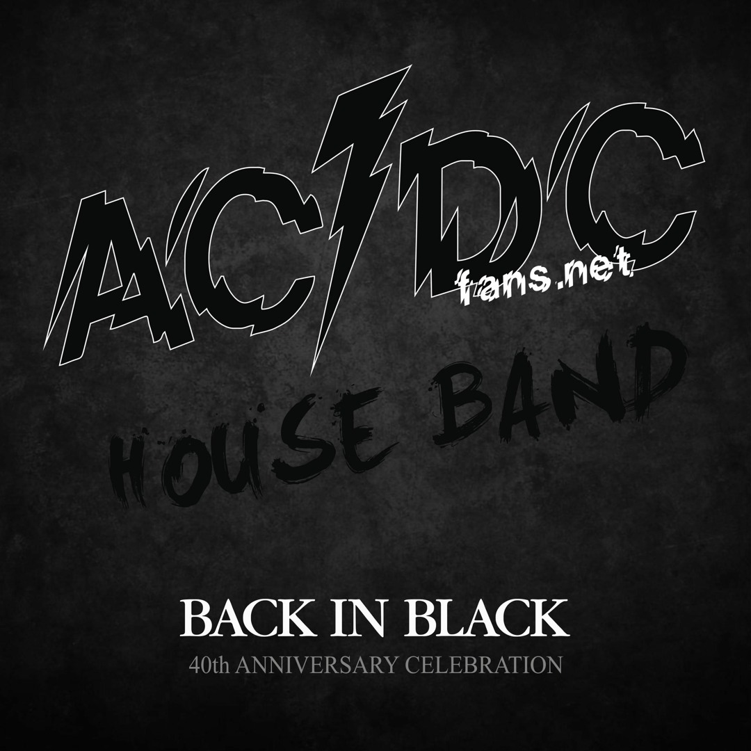 Stream Back In Black by AC/DC fans.net House Band | Listen online for ...