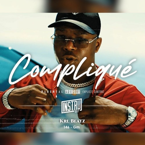 Stream [FREE] Ninho x Djadja & Dinaz Type Beat | Compliqué | Instru Rap Love Trap 2024 | Krl ...