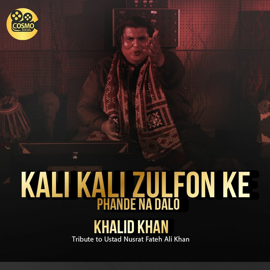 Stream Kali Kali Zulfon Ke Phande Na Dalo | Tribute to Ustad Nusrat ...