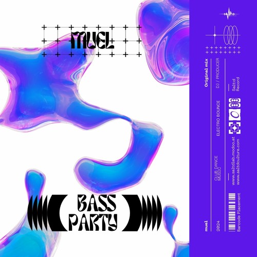 MUEL - BASS PARTY (Original Mix) - Listen to music