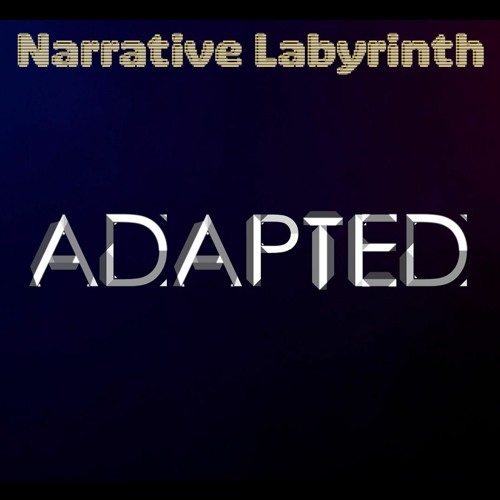 Stream Narrative Labyrinth's Adapted Intro by CJ | Listen online for ...
