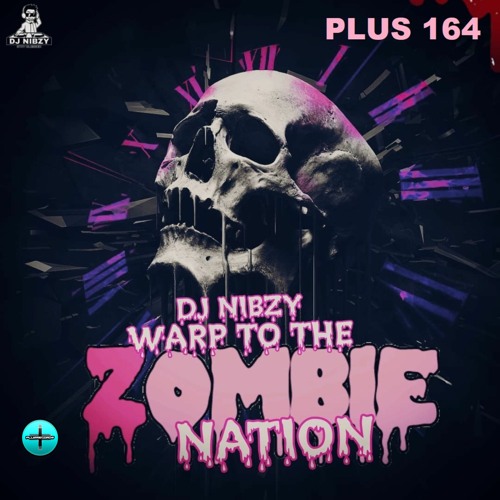 Stream DJ Nibzy - Warp To The Zombie Nation *OUT NOW* by Fitzer ...