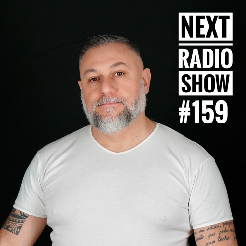Alex O'Neill - Next RadioShow #159 2024-04-03