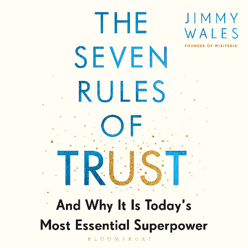 Stream The Seven Rules of Trust written and read by Jimmy Wales from ...