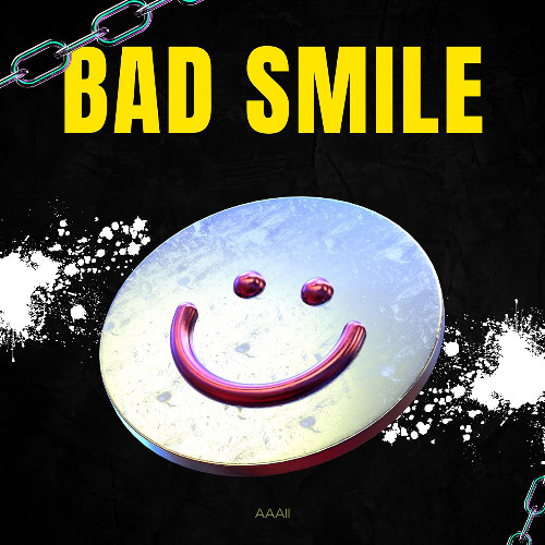 AAAII - BAD SMILE | Spinnin' Records