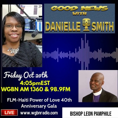 Stream GOOD NEWS - BISHOP DR LEON D. PAMPHILE - FLM - HAITI -POWER OF ...